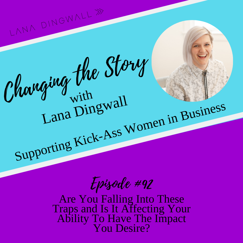 #92: Are You Falling Into These Traps and Is It Affecting Your Ability ...